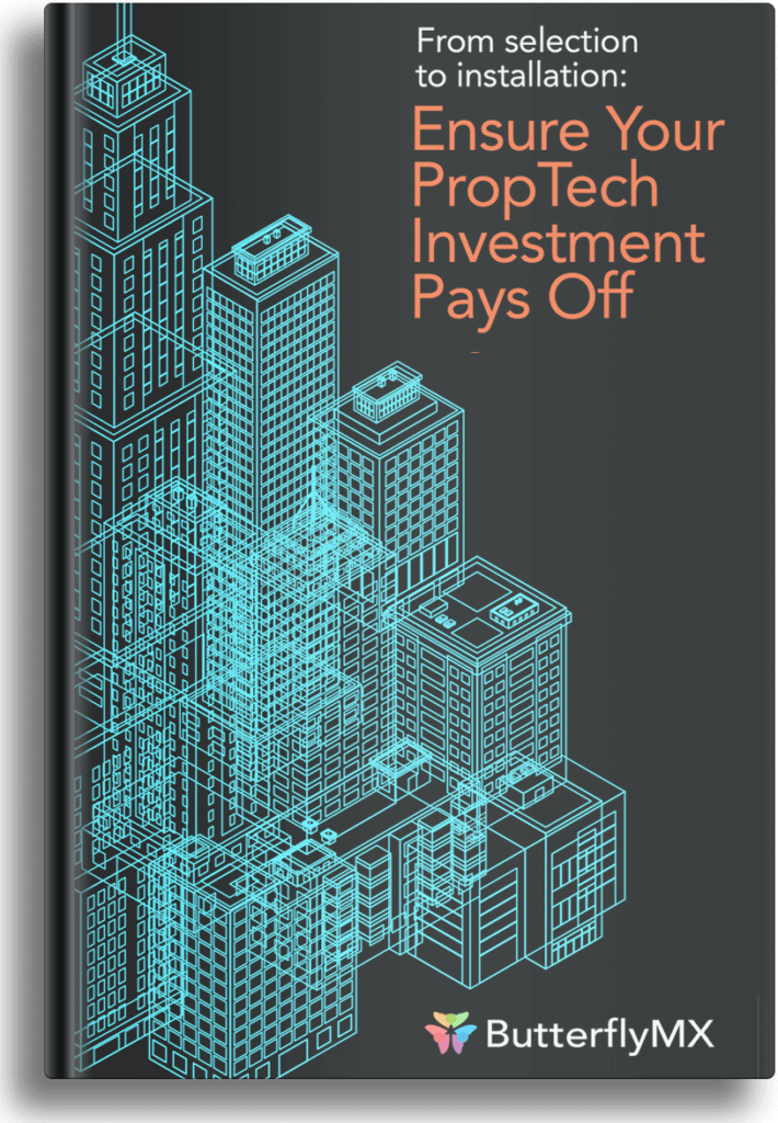 Ensure Your Proptech Investment Pays Off | ButterflyMX