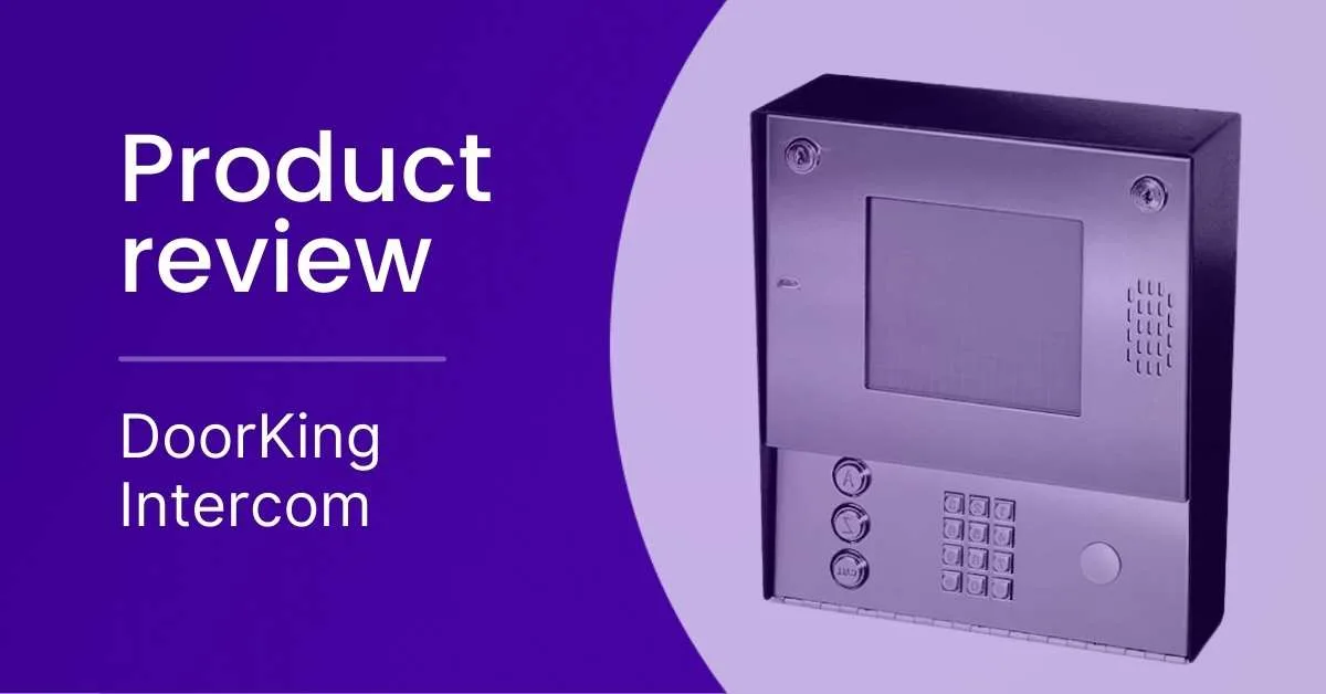 DoorKing Intercom Review: Models, Features, & Pros & Cons