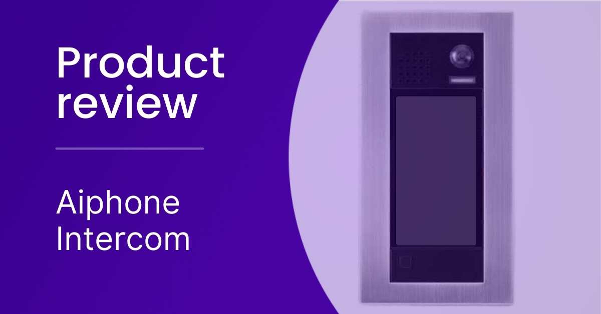 Aiphone Intercom Review: Features, Price & Alternatives