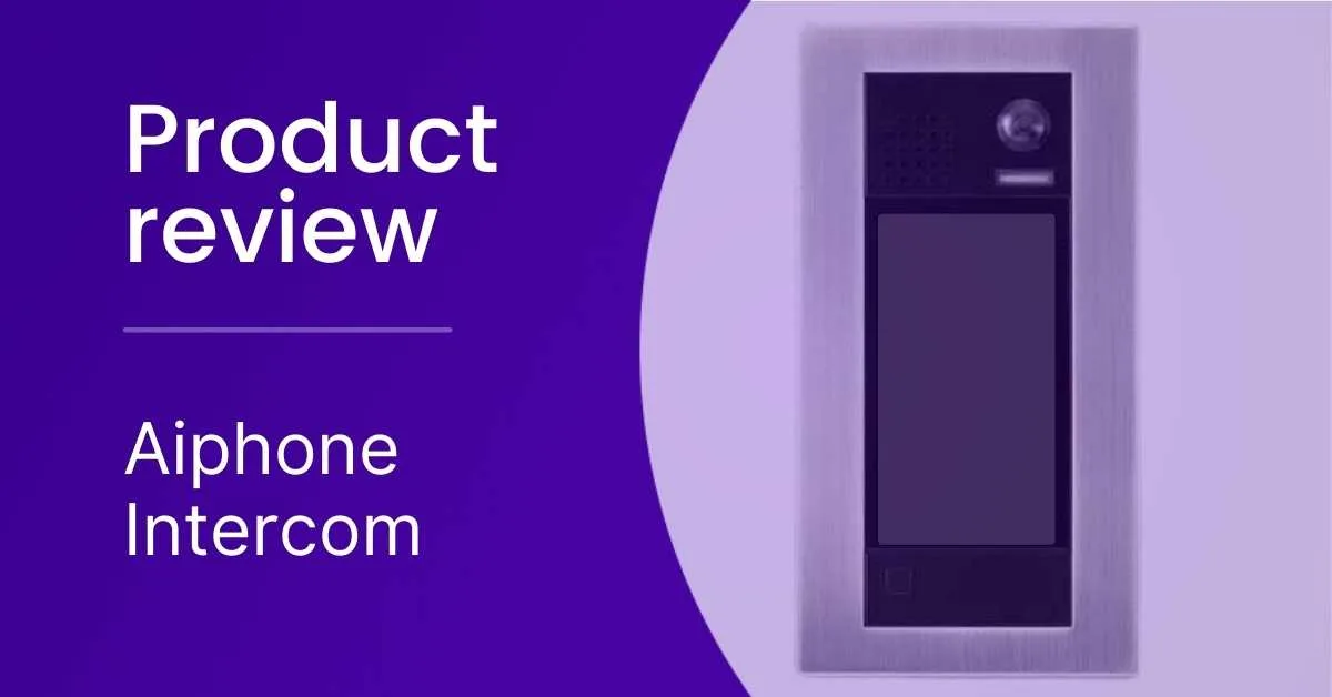 Aiphone Intercom Review: Features, Price & Alternatives