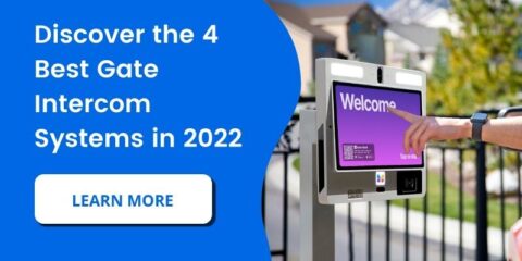 Gate Intercom Systems with a Camera: How They Work & The Benefits