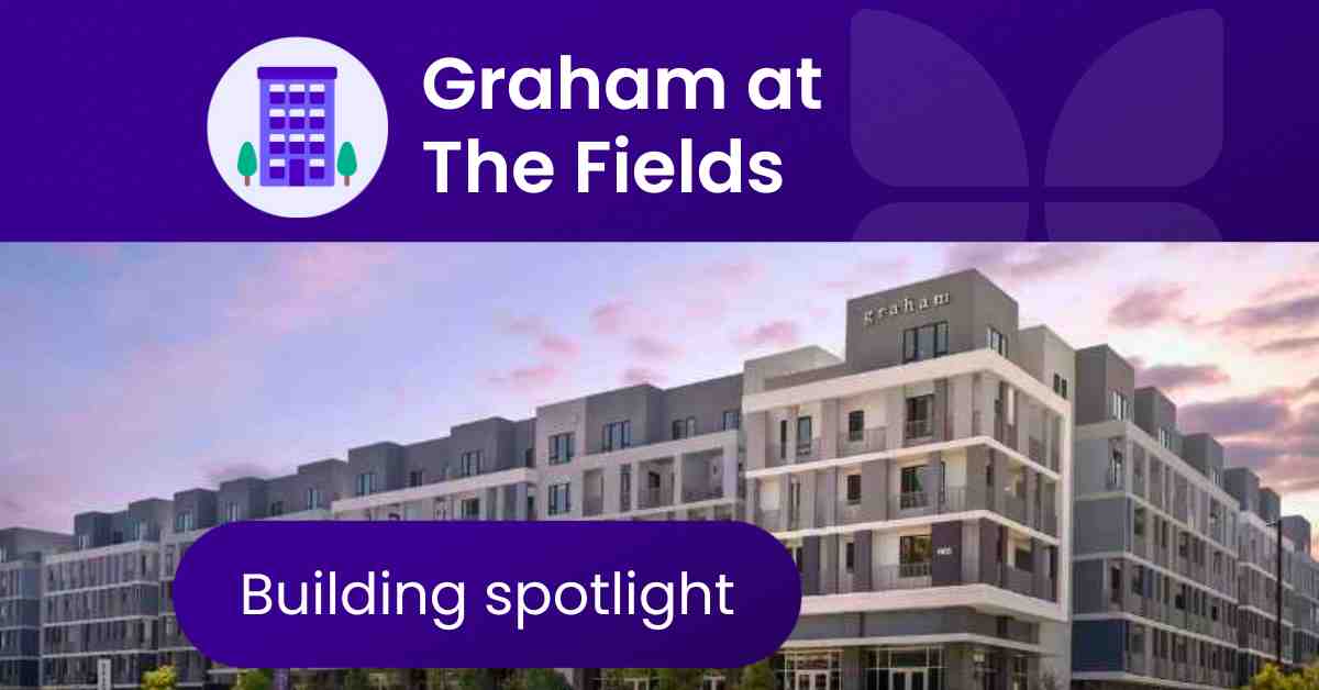 Building Spotlight: Graham at The Fields