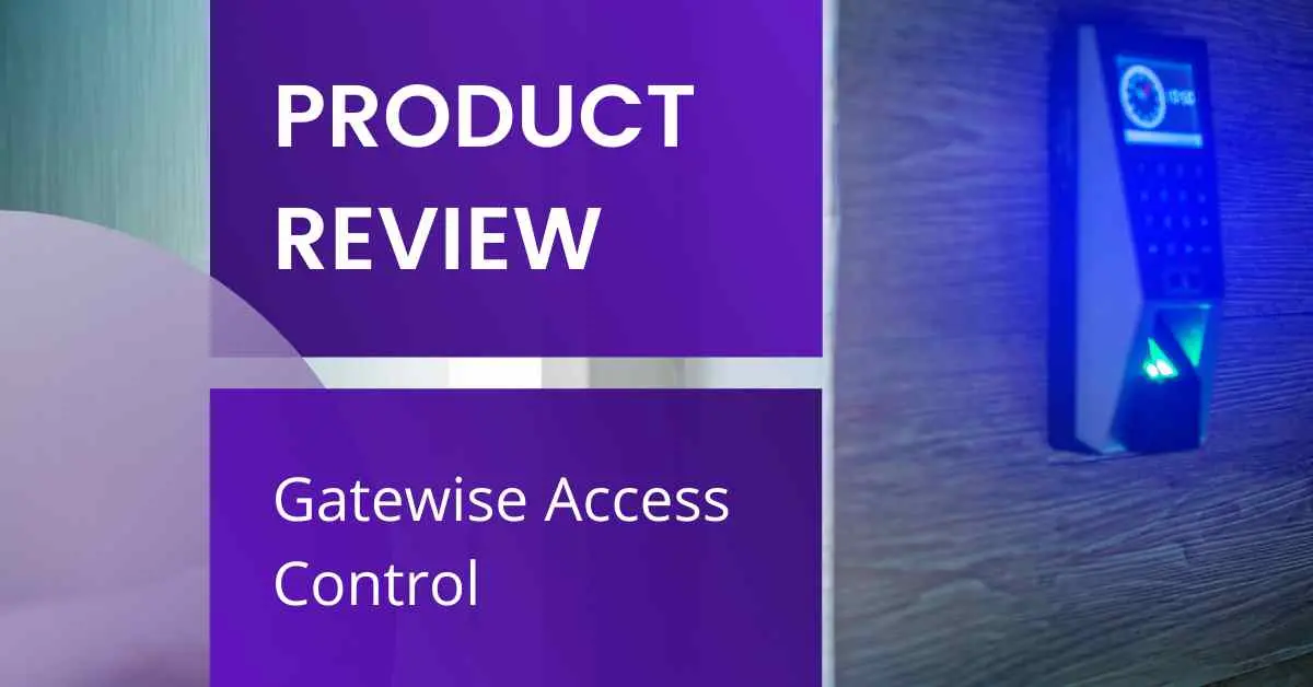 Gatewise Review | Access Control Cost, Features, & Alternatives
