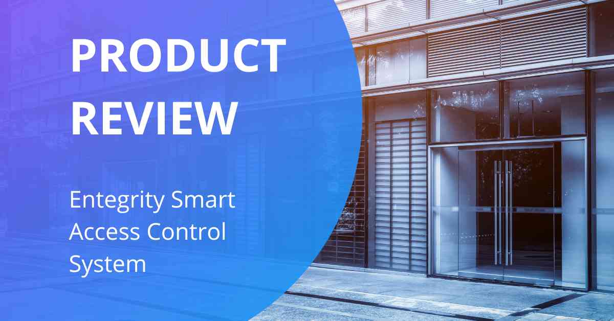 Entegrity Smart Property System Review | VIZpin Cost, Alternative