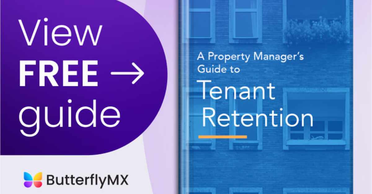 A property manager's guide to tenant retention | ButterflyMX